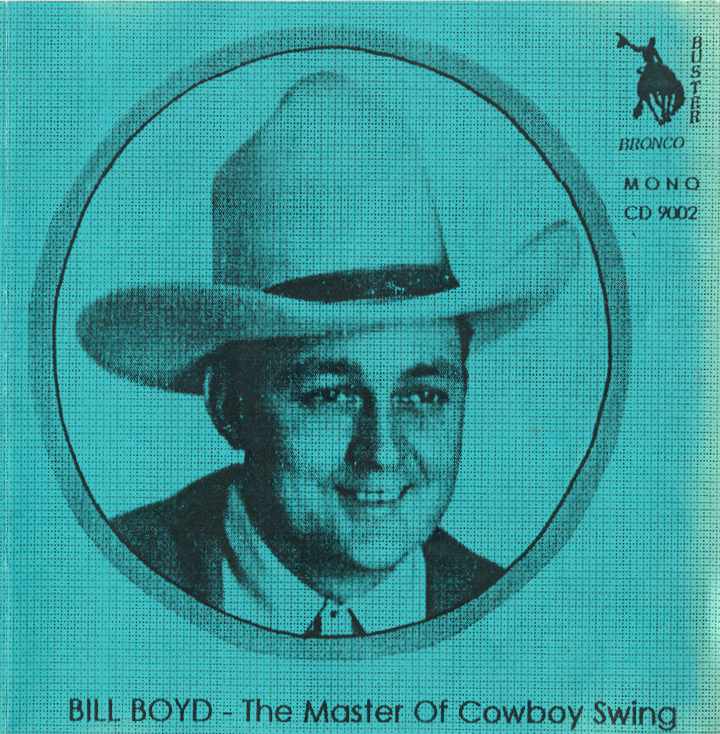 el Rancho: The Master Of Cowboy Swing - Bill Boyd