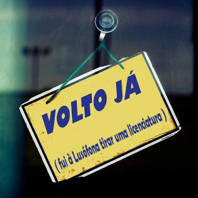 O Amigo de Colares: Volto já