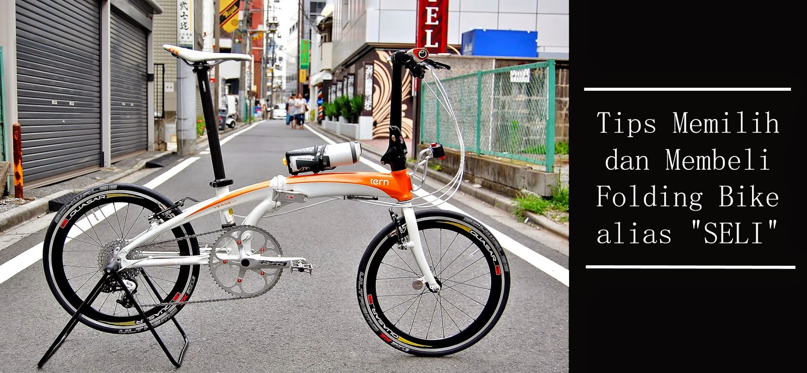 Tips Memilih dan Membeli Folding Bike alias "SELI"