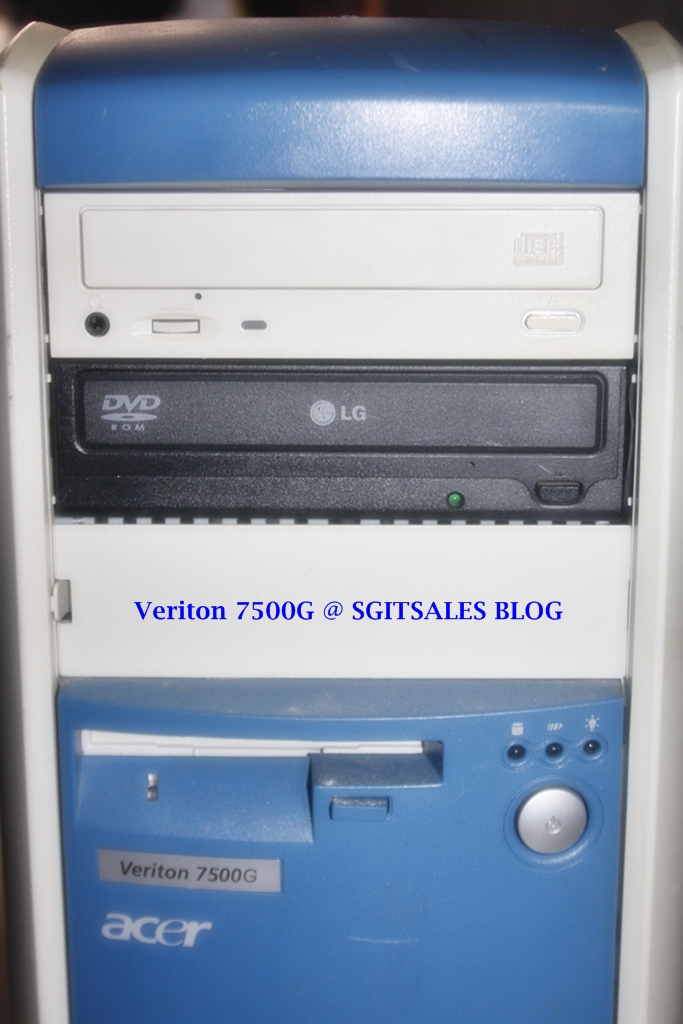 SG IT Sales: For Sales - Used Acer Veriton 7600G P4 2.4GHz Processor (SOLD)
