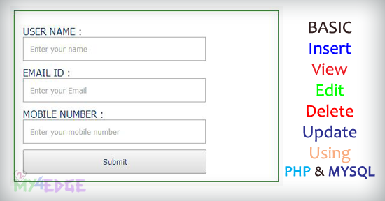 Basic insert, view, edit, delete and update using PHP and Mysql | 2my4edge