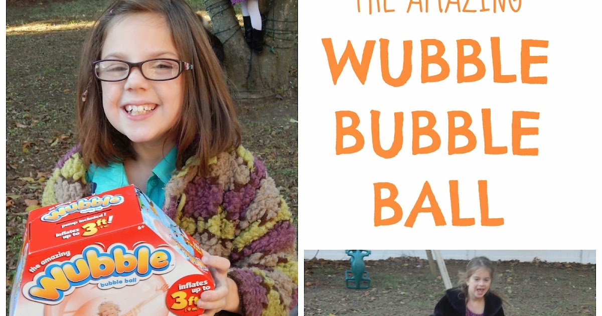 The Amazing Wubble Bubble Ball Review