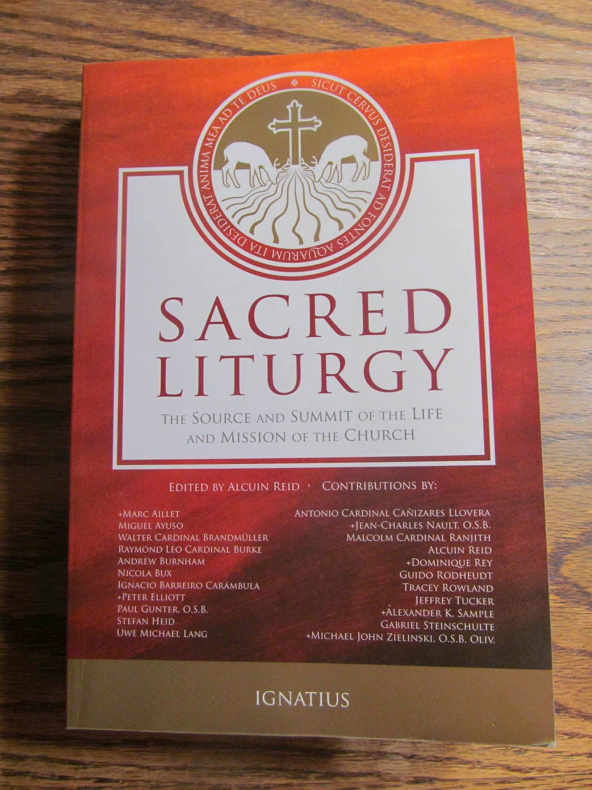 New Liturgical Movement: Book Review: The Sacred Liturgy, Source and ...