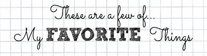 Sublime Living: These are a FEW of My FAVORITE THINGS Theme Party