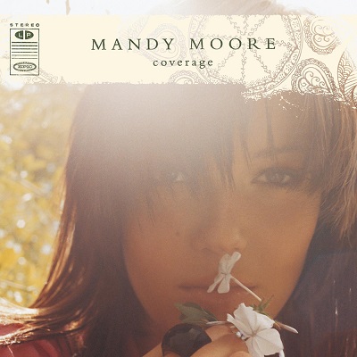 Mainstream Music Madness: Mandy Moore - Discography