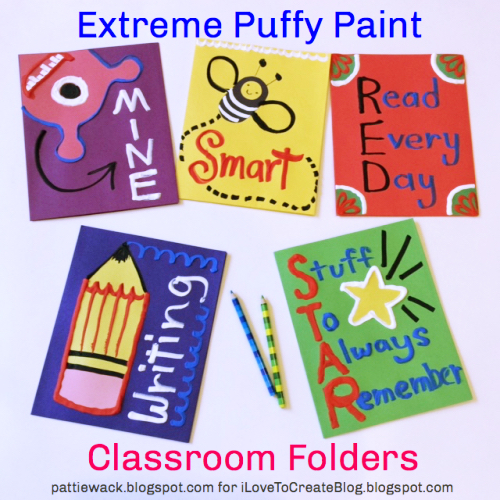 iLoveToCreate Blog: DIY EXTREME Puffy Paint Classroom Folders