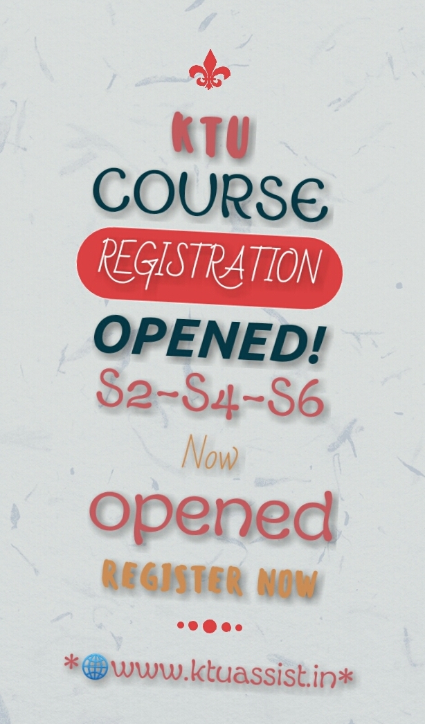 Ktu Course Registration Opened How To Register Ktu Assist