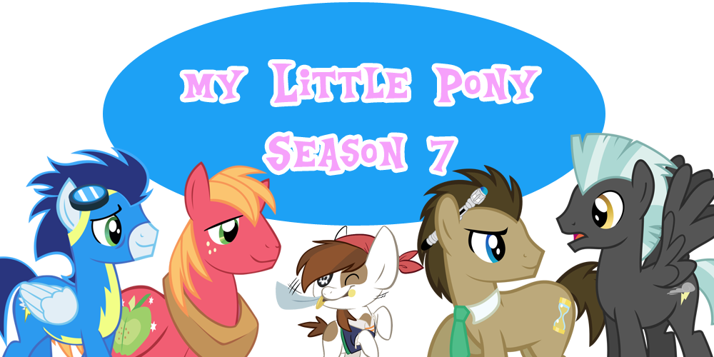Equestria Daily - MLP Stuff!: Season Seven Episode List Leaked ...