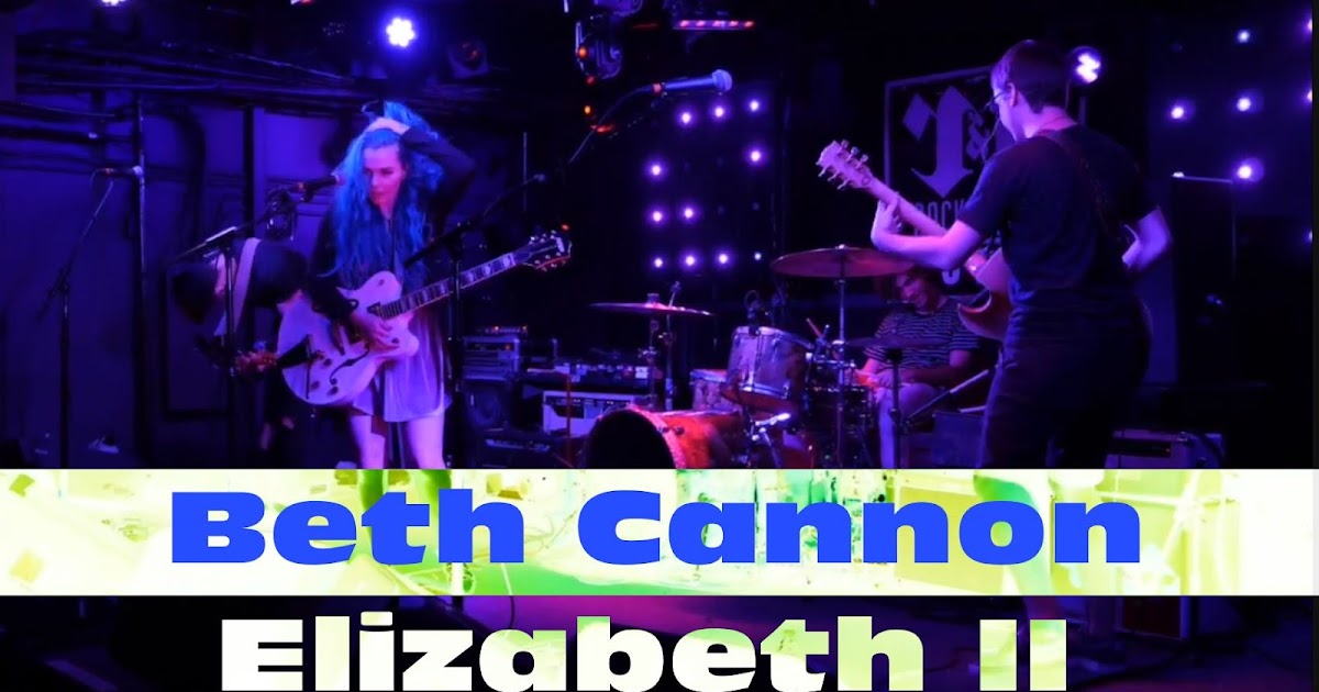 Beth Cannon: "The Fuzzy Song"-Elizabeth II at Rock and Roll Hotel