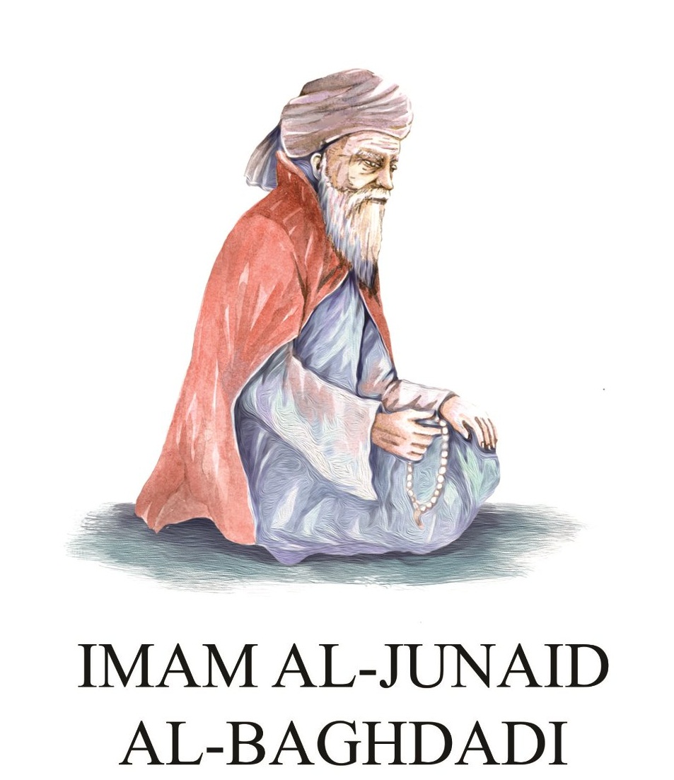 Kisah Kearifan Imam al-Junaid al-Baghdadi | Mistikus Cinta
