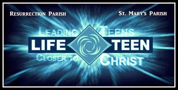 Resurrection and St. Mary's Life Teen: Confirmation