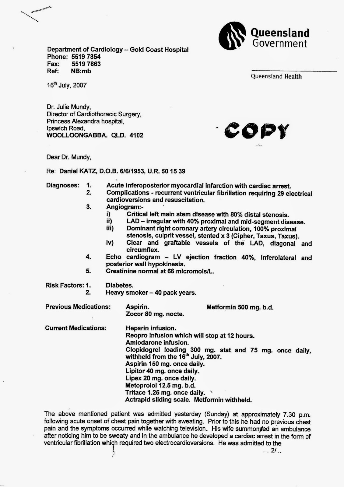 My 29 Lives: My Heart Attack - July 15, 2007