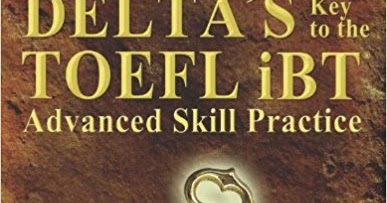 TOEFL Listening Book - Delta's Key to the TOEFL iBT: Advanced Skill ...