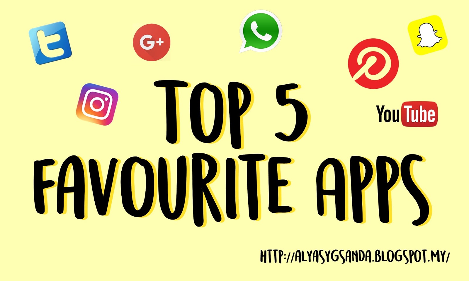 Top 5 Favourite Apps - alyalyna