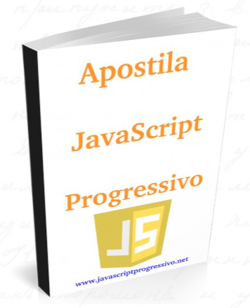 Apostila JavaScript Progressivo - JavaScript Progressivo