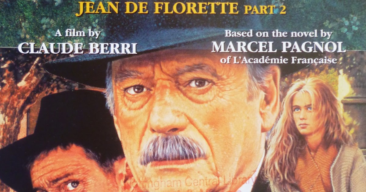 Dr Tony Shaw: Claude Berri's Jean de Florette / Manon des Sources (1986)