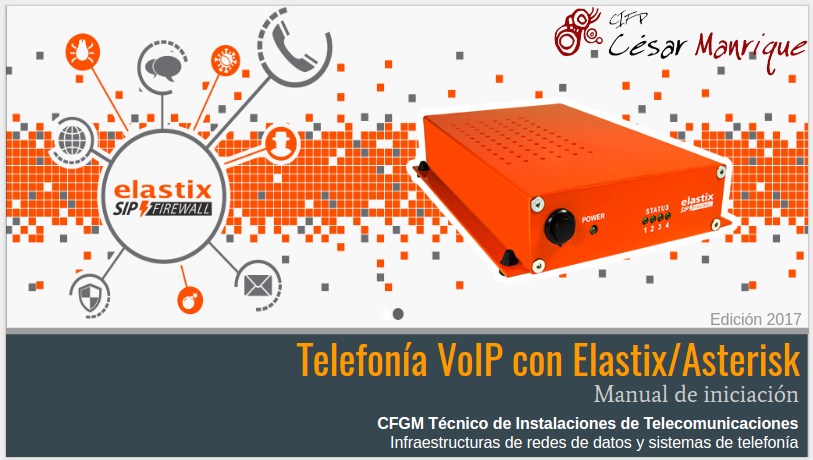 fp Kanarias: Telefonía VoIP con Elastix/Asterisk: Manual práctico de ...