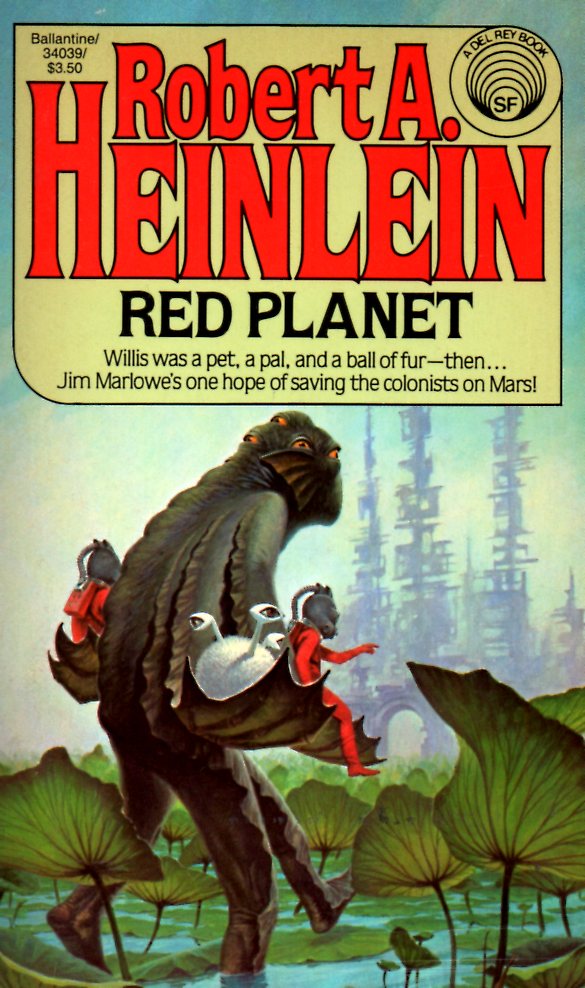 Bitter Tea and Mystery: Red Planet: Robert A. Heinlein