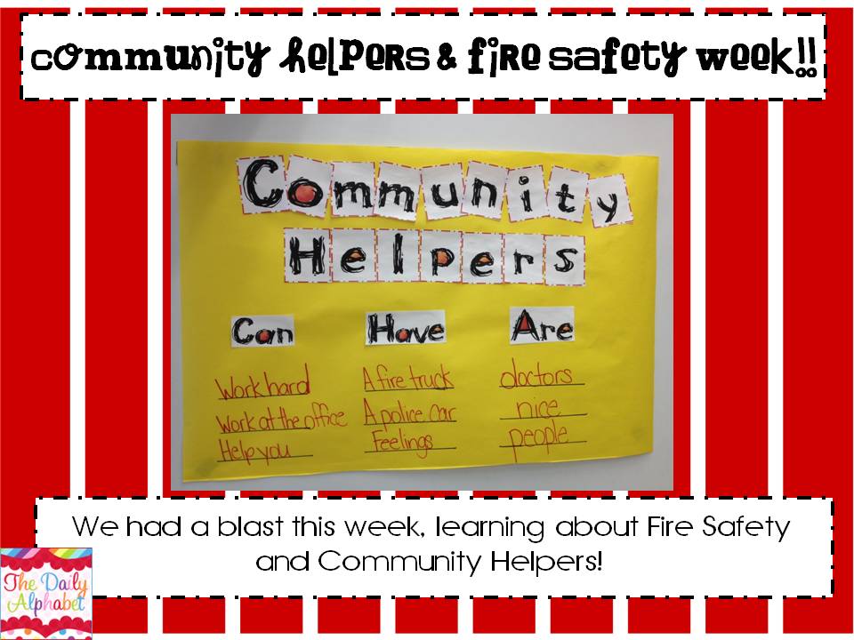 Community Helpers & Fire Safety Week - The Daily Alphabet