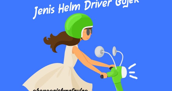 Jenis - jenis Helm yang biasa dipakai Driver Gojek | Abang Gojek Motovlog