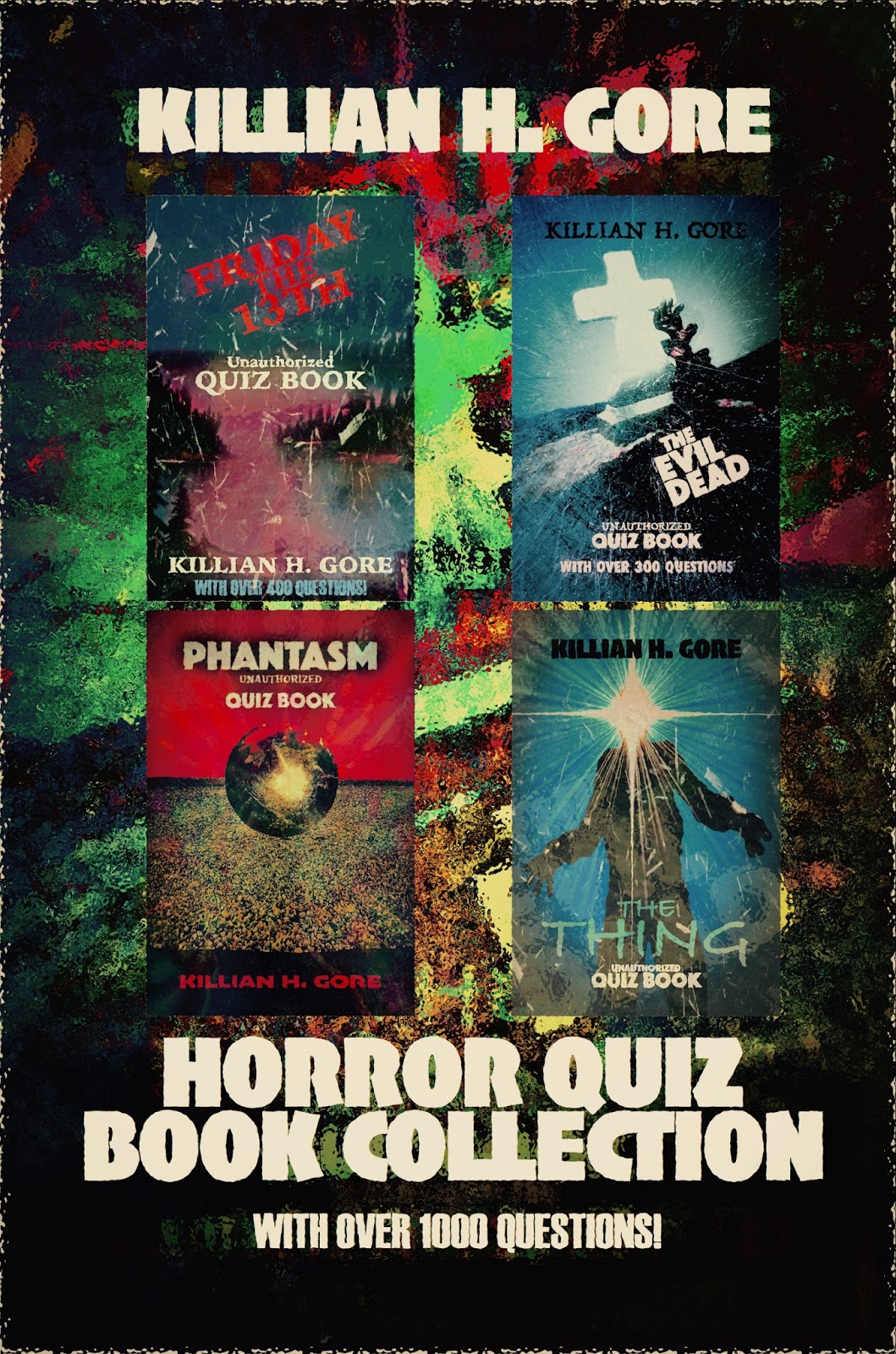 The Horror: Horror Quiz Book Collection - 5 Questions from Each Book