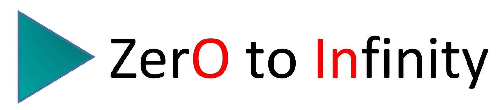 ZerO to Infinity