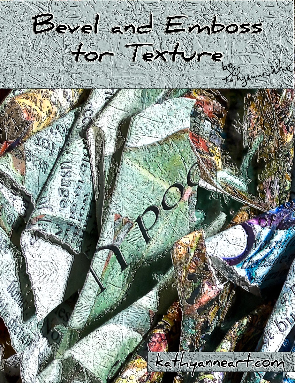Inside KathyAnne Art: Bevel and Emboss for Texture