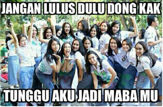 11 Meme Mahasiswa Baru 'Jangan Lulus Dulu' Ini Bikin Cenat-cenut ...
