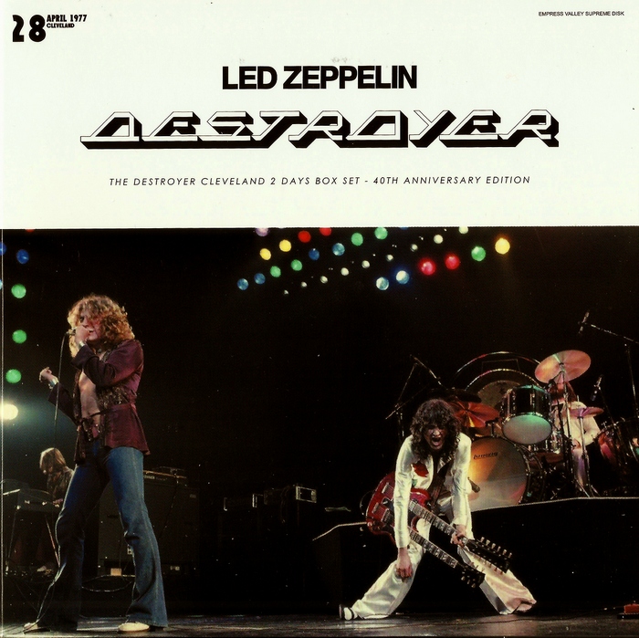 Rock Anthology: Led Zeppelin - Destroyer 40th Anniversary (1977-04-28 ...