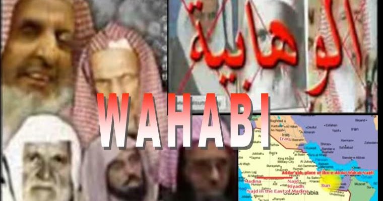 Setting The Record Straight: Understanding the Origins of Wahhabism and ...