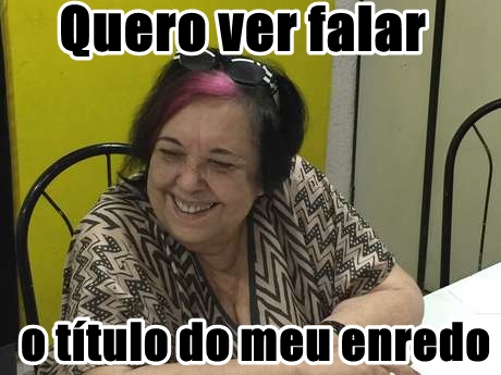 Que enredo é esse? – Parte 2 – Carnavalize