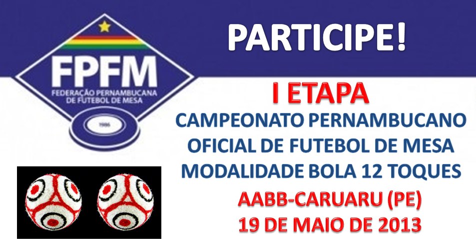 DRICO BOTÕES: FPFM - FEDERAÇÃO PERNAMBUCANA DE FUTEBOL DE MESA - AGENDA ... DRICO BOTÕES: FPFM - FEDERAÇÃO PERNAMBUCANA DE FUTEBOL DE MESA - AGENDA ...