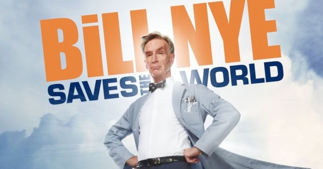 Maskerpiece Theatre: Binge Watcher Review: Bill Nye Saves the World