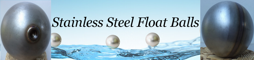 Stainless Steel Float Balls