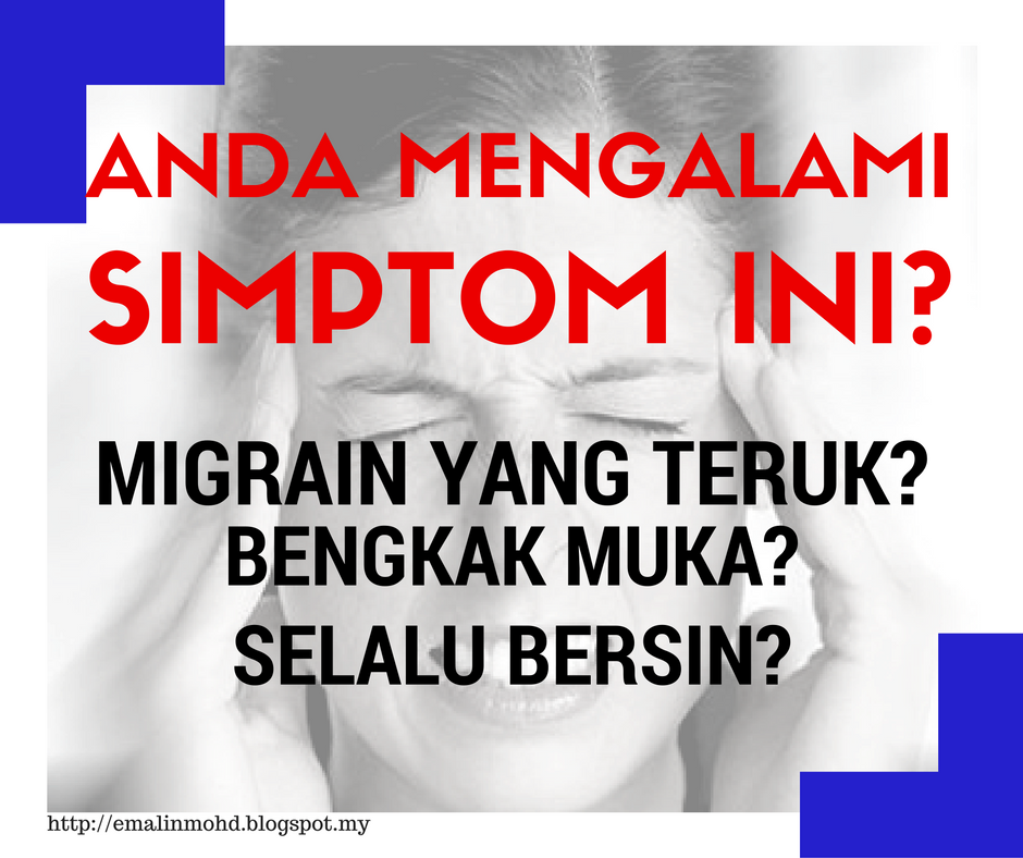 Bengkak Muka, Selalu Bersin dan Migrain Sehingga Muntah Petanda ...