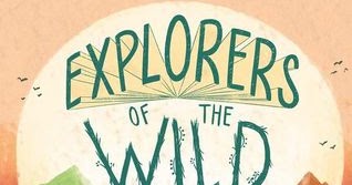 Children's Atheneum: Explorers of the Wild by Cale Atkinson Book Review
