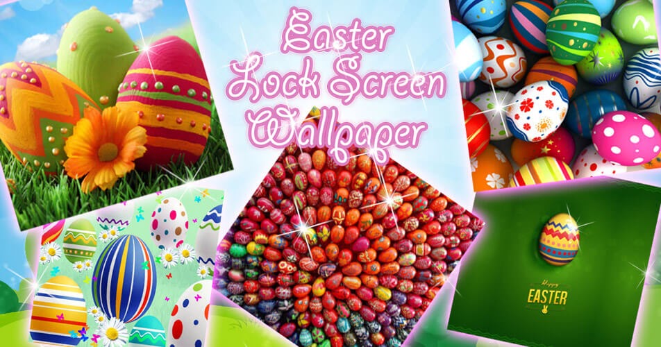 Happy APPS: Easter Lock Screen Wallpaper