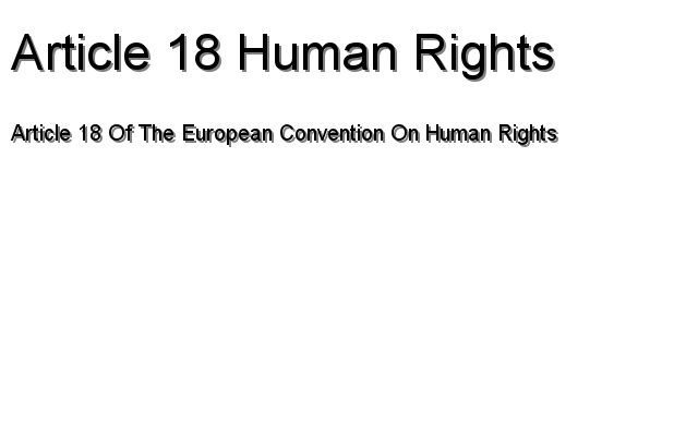Article 18 Of The European Convention On Human Rights - Article 18 ...