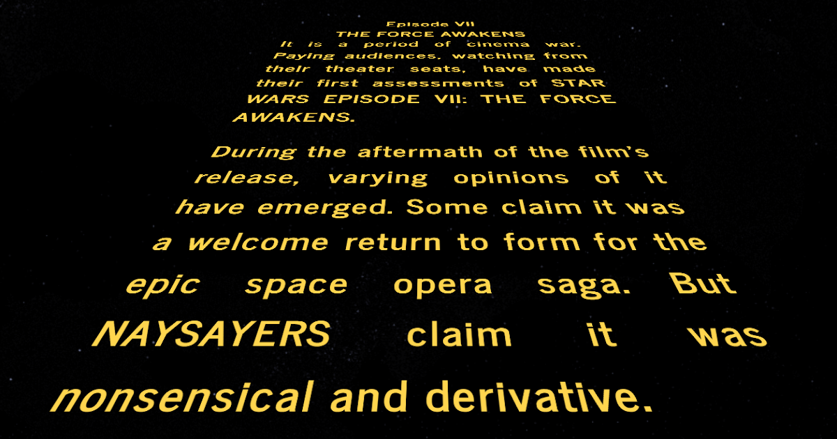 A Life Between Runs: In Defense of "The Force Awakens" Episode I: Its ...