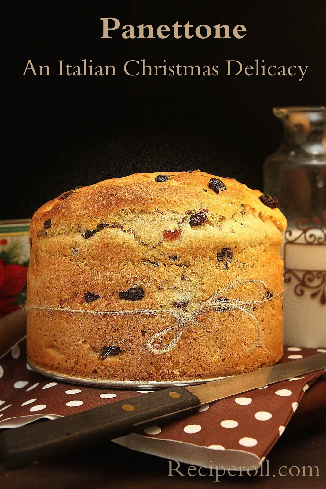Panettone | Italian Sweet Christmas Bread With Dry Fruits and Nuts