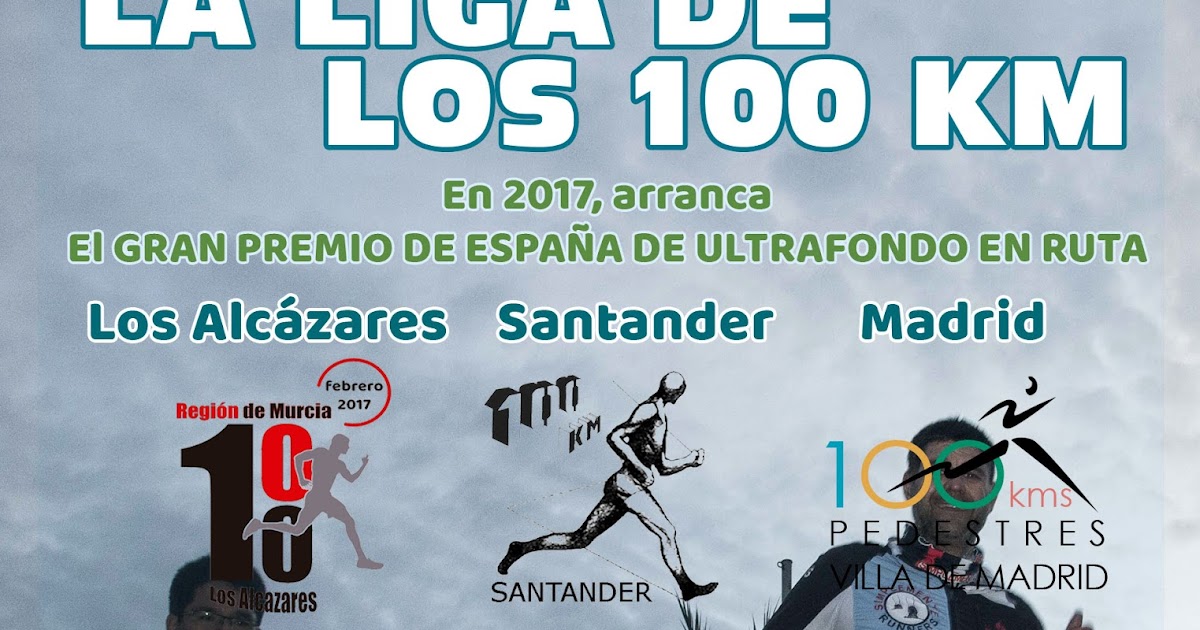 La liga de los 100 Kms ~ 100 KM de Santander