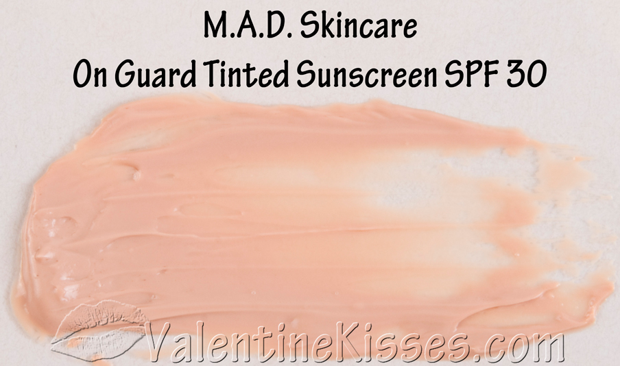 Valentine Kisses: M.A.D. Skincare On Guard Tinted Sunscreen SPF 30 ...