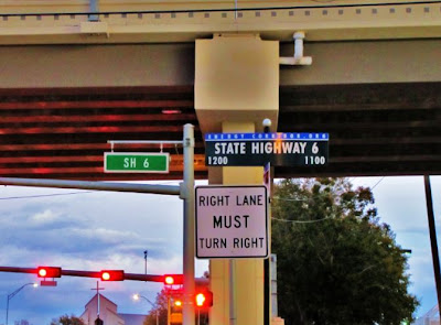 H-Town-West Photo Blog: State Highway 6 Signage - variations on the ...