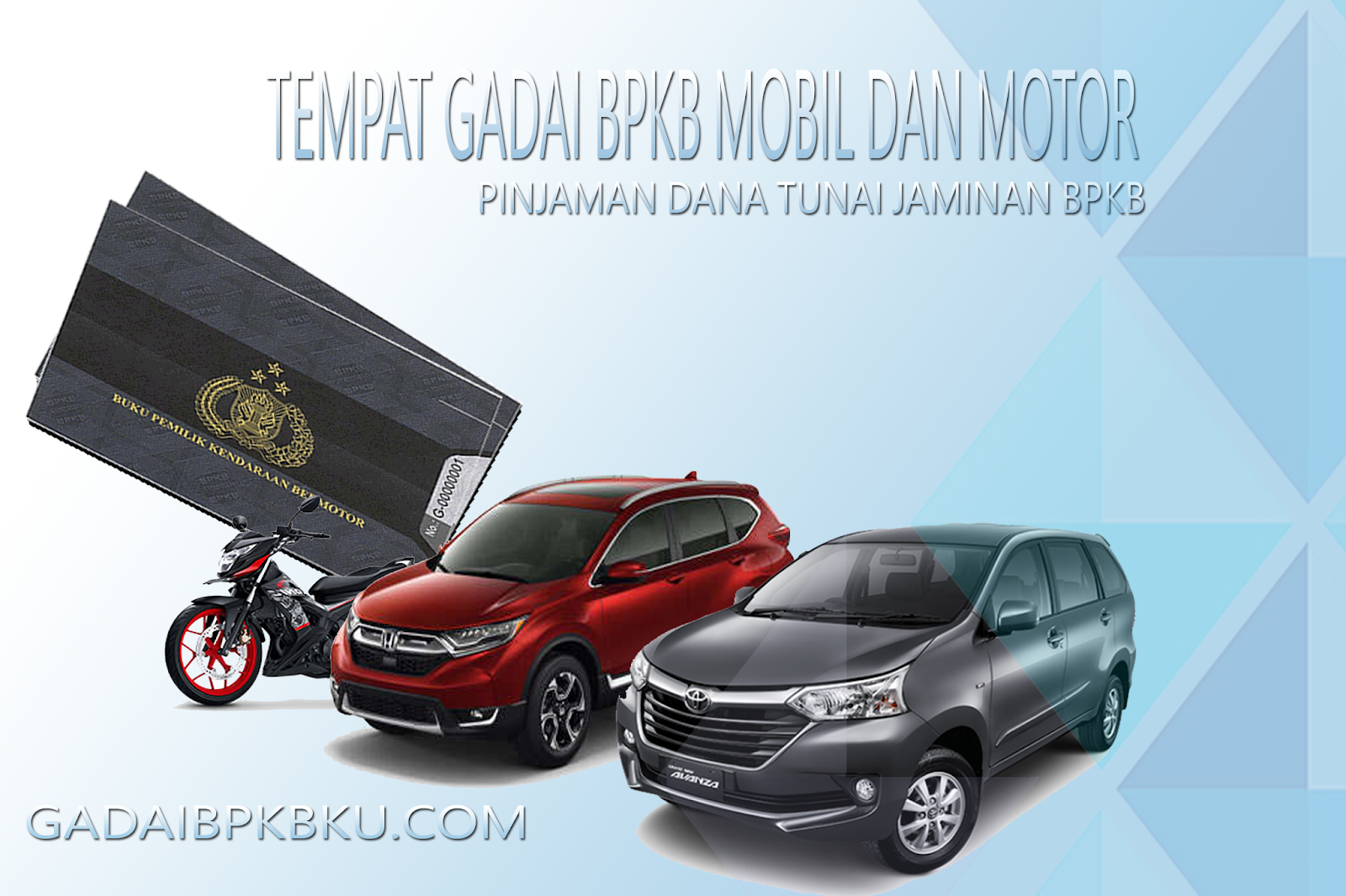 PINJAMAN BPKB MOBIL JAKARTA PUSAT LANGSUNG CAIR DAN SYARAT JAMINAN ...