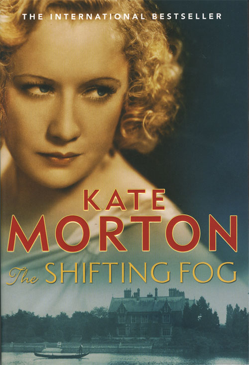 And the plot thickens...: The Shifting Fog – Kate Morton