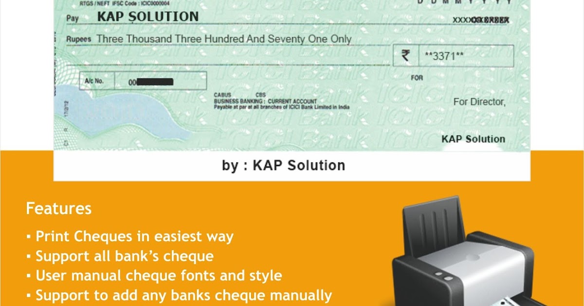 Cheque Print Software ~ KAP Solution