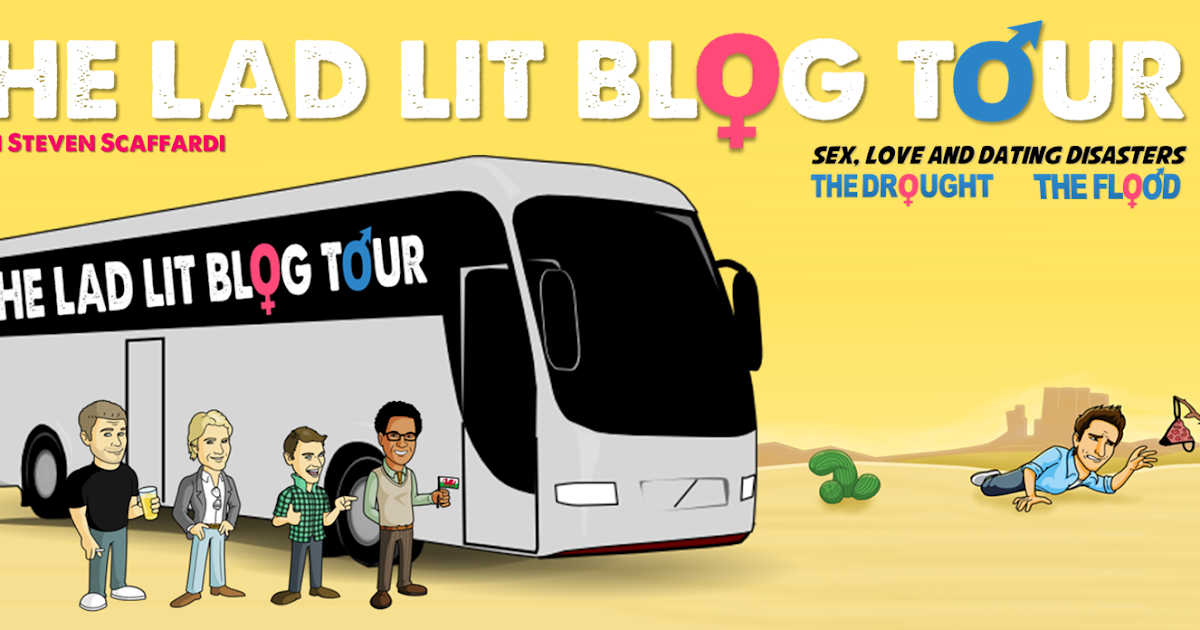 The Lad Lit blog by Steven Scaffardi - comedy author of the Sex, Love ...