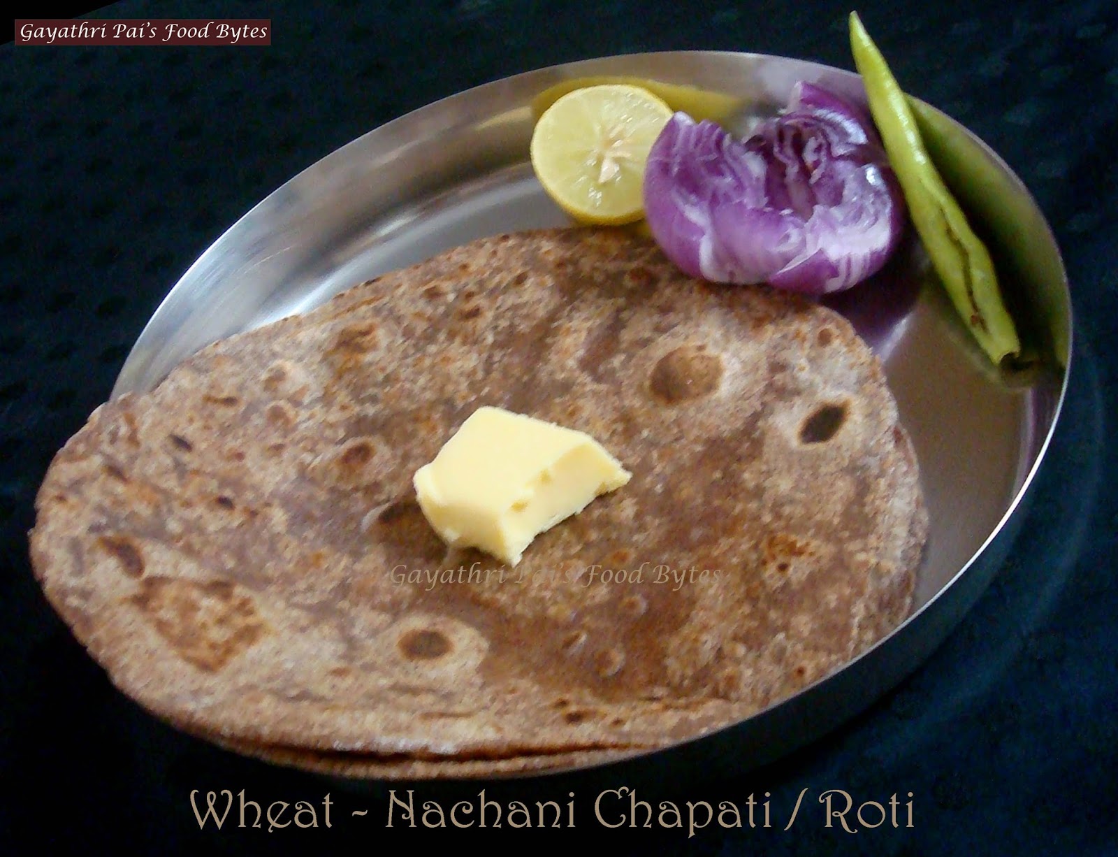 Gayathri Pai's Food Bytes: Wheat ~ Nachani (Finger Millet/Ragi) Chapati ...