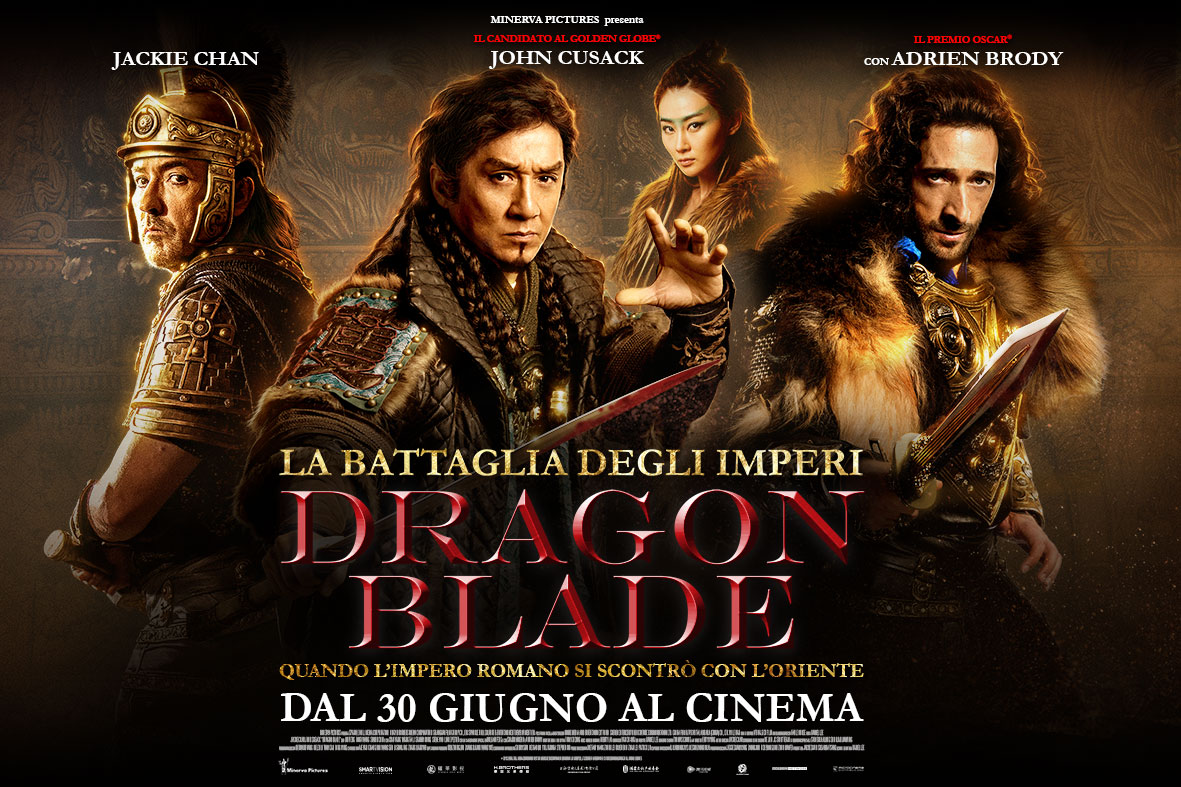 Cuore di celluloide: DRAGON BLADE - LA BATTAGLIA DEGLI IMPERI (2016) DI DANIEL LEE