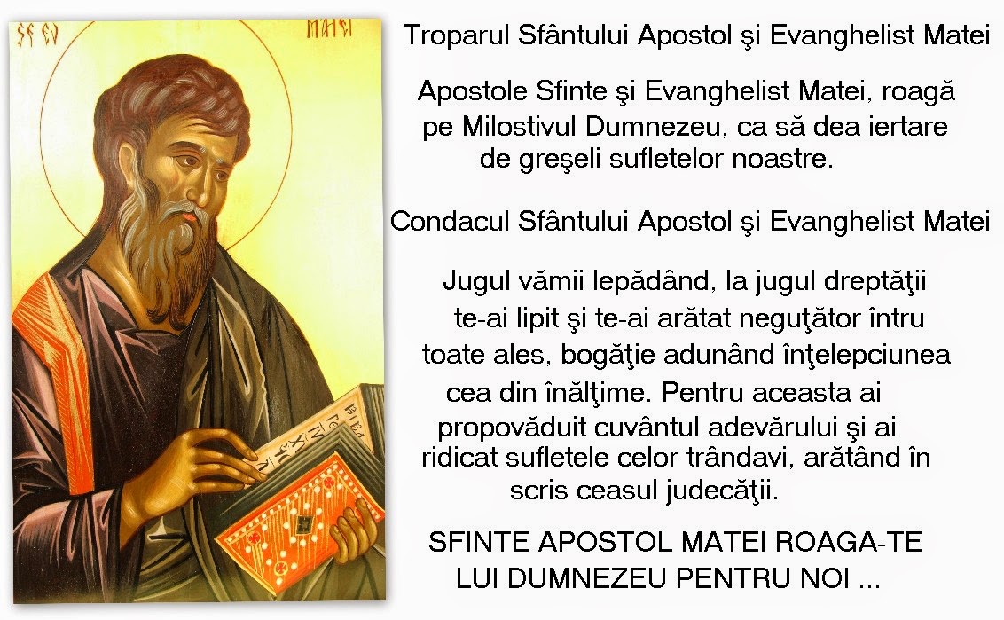 SFIINTII PRIETENII MEI...: Sfantul Apostol si Evanghelist Matei